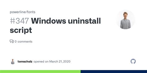 Windows Uninstall Script · Issue 347 · Powerlinefonts · Github