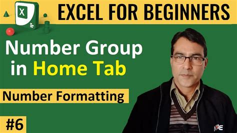 Number Group In Home Tab In Excel Ms Excel For Beginners Lesson 6