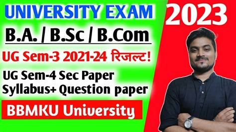 Bbmku Ug Sem 3 2021 24 रिजल्ट Ug Sem 4 Sec Paper Syllabus Question
