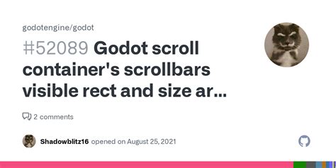 godot scroll container s scrollbars visible rect and size are not pixel