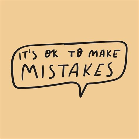 Premium Vector Its Ok To Make Mistakes Hand Drawn Design For Social