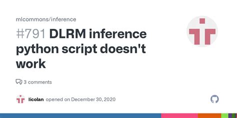dlrm inference python script doesn t work · issue 791 · mlcommons