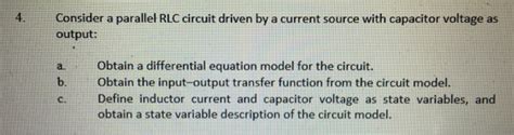 Solved Consider A Parallel RLC Circuit Driven By A Chegg