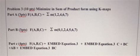 Solved Problem Pts Minimize In Sum Of Product Form Chegg