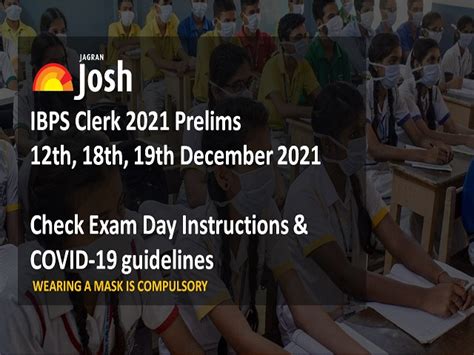 Ibps Clerk 2021 Prelims Check Exam Day Instructions And Covid 19 Guidelines