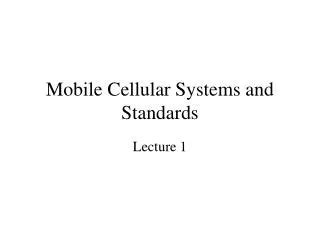 PPT Cellular Mobile Communication Systems Lecture PowerPoint Presentation ID