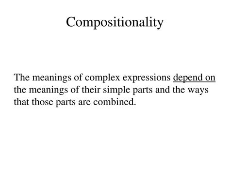 Ppt Compositionality Powerpoint Presentation Free Download Id2091259