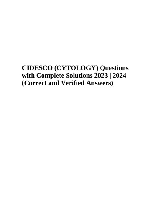 Cidesco Cytology Questions With Complete Answers 2023 2024 Correct And Verified Answers