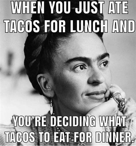 Pin By Ronda Lathion Searcy On Tacos Taco Tuesdays Humor Tuesday