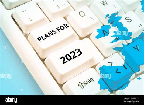 Inspiration Showing Sign Plans For 2023 Business Concept An Intention Or Decision About What