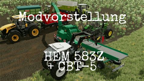 Ls22 Mods Ps4 Hem 583z Cbt 5 Modvorstellung Ps4 Ps5 Xbs Xb1 Pc Mac