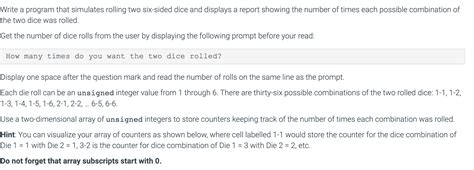 write a program that simulates rolling two six sided