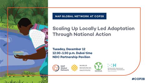 Cop 28 Scaling Up Locally Led Adaptation Through National Action Nap Global Network