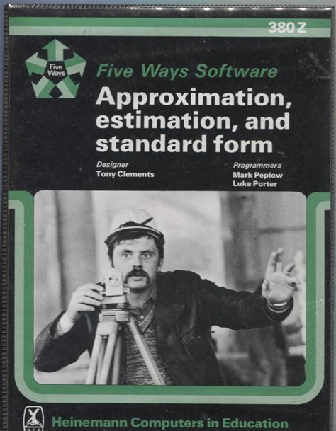 Approximation Estimation And Standard Form Software Computing History