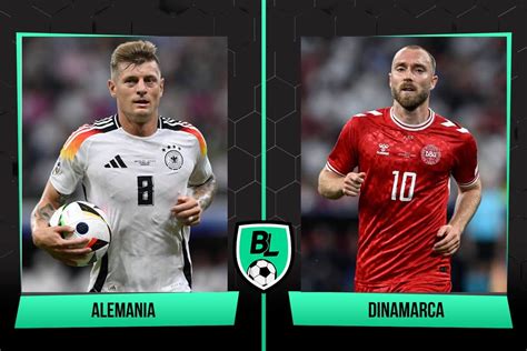 Alineaciones De Alemania Vs Dinamarca Previa A Qué Hora Juegan Y