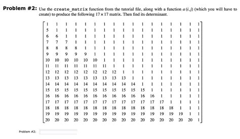 Solved Problem 2 Use The Creatematrix Function From The
