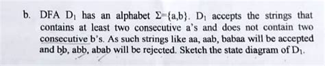 Solved Dfa D Has An Alphabet A B D Accepts The Strings Chegg