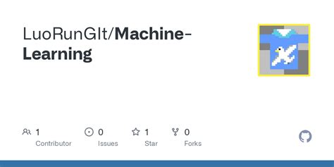 GitHub LuoRunGIt Machine Learning