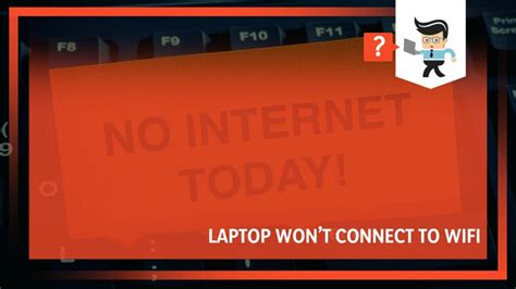 Laptop Wont Connect To WiFi Resolve The Problem With Easy Steps