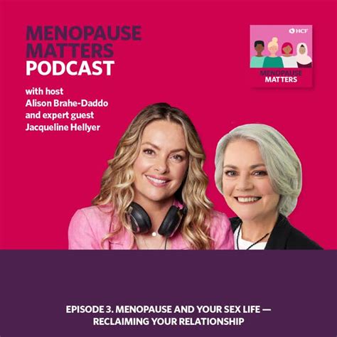 [video] Hcf Australia On Linkedin Menopause And Your Sex Life