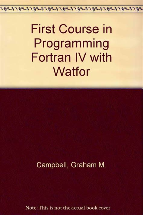Fortran Iv With Watfiv A First Course In Programming