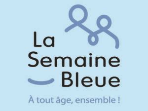 La Semaine Bleue Du Au Octobre Ville D Anduze