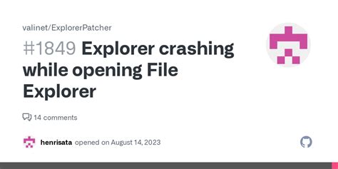 Explorer Crashing While Opening File Explorer Issue Valinet ExplorerPatcher GitHub