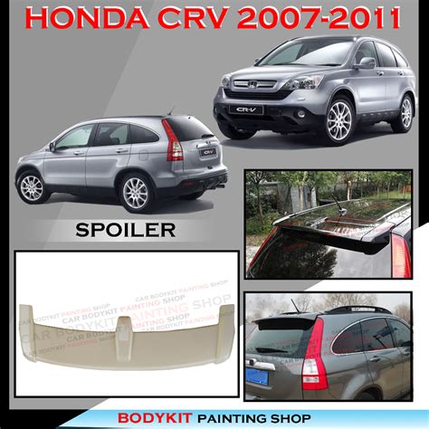 Honda Crv 2007 2011 Rear Trunk Spoiler Lip Material Abs Bodykit