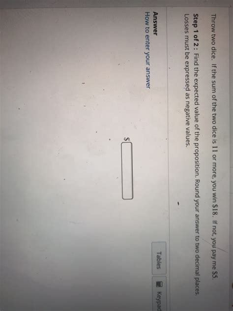 Solved Throw Two Dice If The Sum Of The Two Dice Is 11 Or