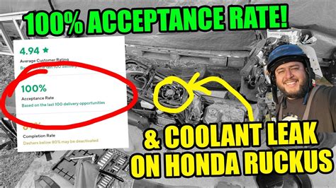 My DoorDash Acceptance Rate Was Reset Also Coolant Leak On Honda
