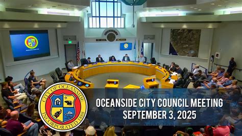 Oceanside City Council Meeting September 3 2025 Youtube