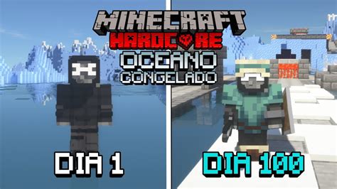 SOBREVIVÍ 100 Días en un OCEANO CONGELADO en Minecraft HARDCORE Esto