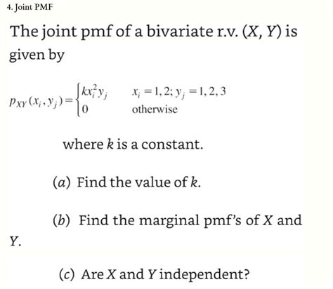 Solved 4 Joint Pmf The Joint Pmf Of A Bivariate R V X Y