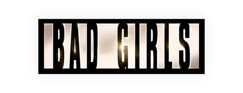 Bad Girls Tv Fanart Fanarttv