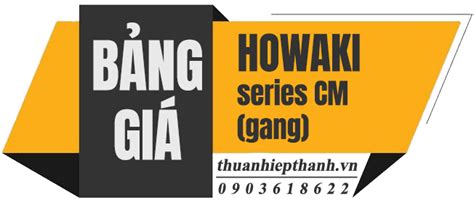 BẢNG GIÁ MÁY BƠM HOWAKI Thuận Hiệp Thành