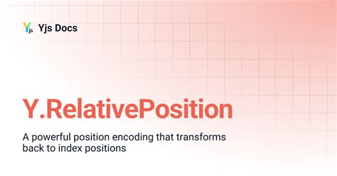 Y Relativeposition Yjs Docs