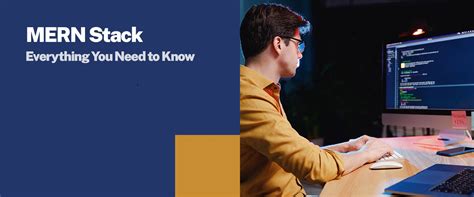 Mern Stack Everything You Need To Know Sunstone Blog