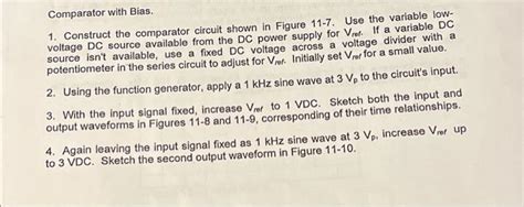 Solved Comparator With Bias Construct The Comparator Chegg Com