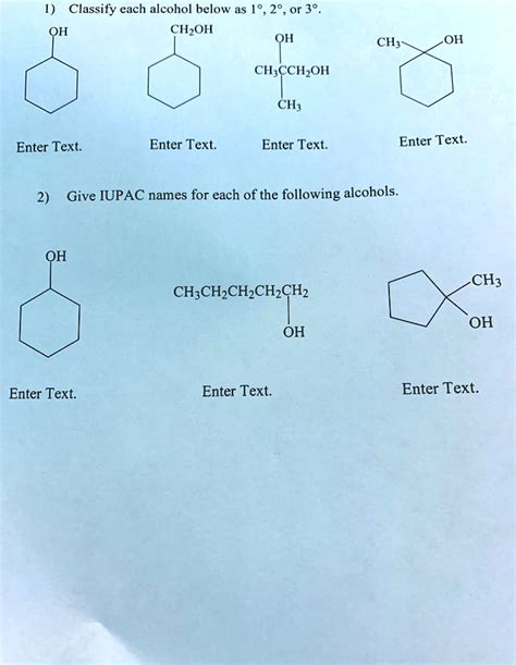 1 Classify Each Alcohol Below As 1o 2o Or 3 Oh Ch2oh Oh Ch3cch2oh Ch3