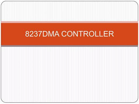 8237 Dma Controller Pptx