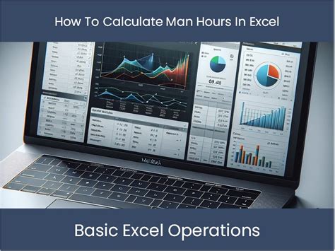 Excel Tutorial How To Calculate Man Hours In Excel