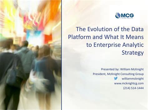 Adv Slides The Evolution Of The Data Platform And What It Means To