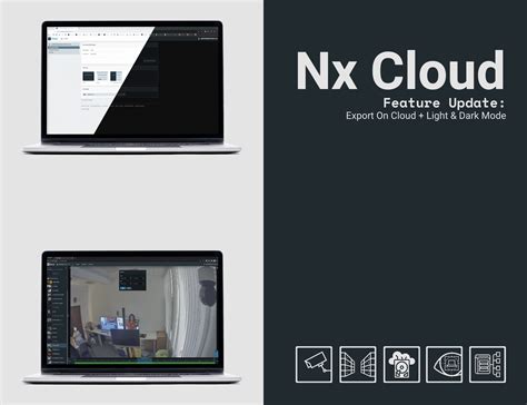 Nx Cloud Update Brings Two New Features Network Optix