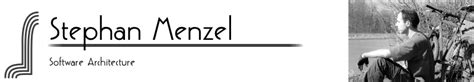 Stephan Menzel Software Architecture About