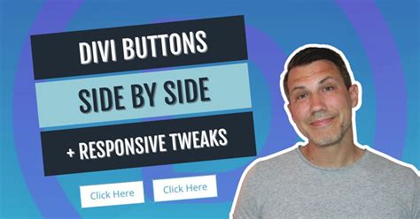 Display Two Or More Buttons Side By Side In Divi Divimundo
