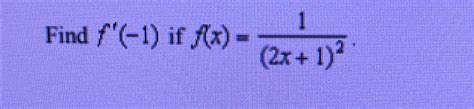 solved find f 1 ﻿if f x 1 2x 1 2