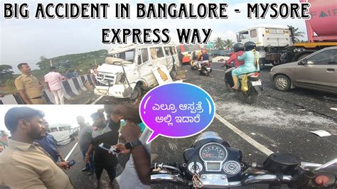 Bangalore Mysore Express Highway Accident April Nd Mandya
