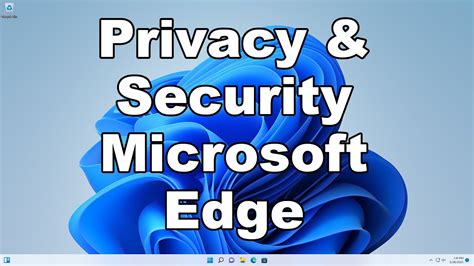 How To Increase Privacy And Security In Microsoft Edge Harden Your Web Browser Quick And Easy