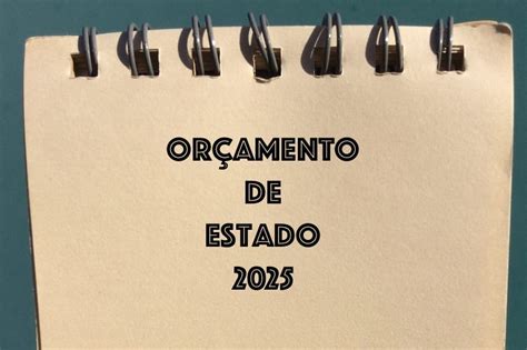 Orçamento do Estado para 2025 GJ Advogados