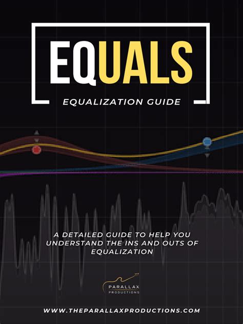 Equals Equalization Guide Pdf Equalization Audio Pitch Music